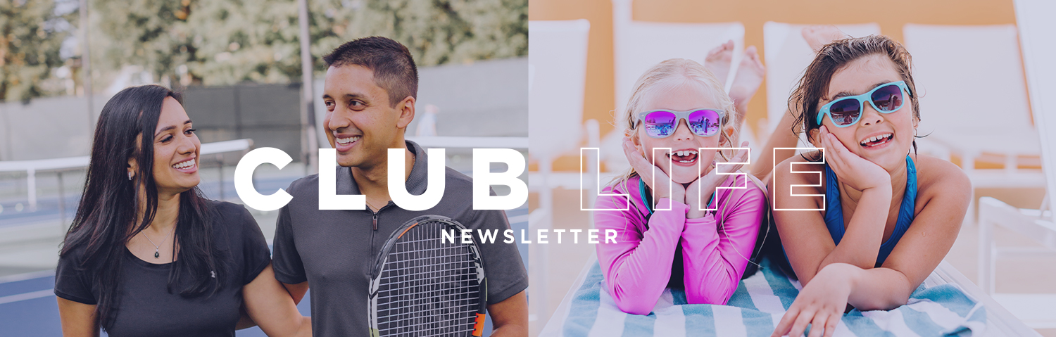 Your latest club news! | The Bay Club